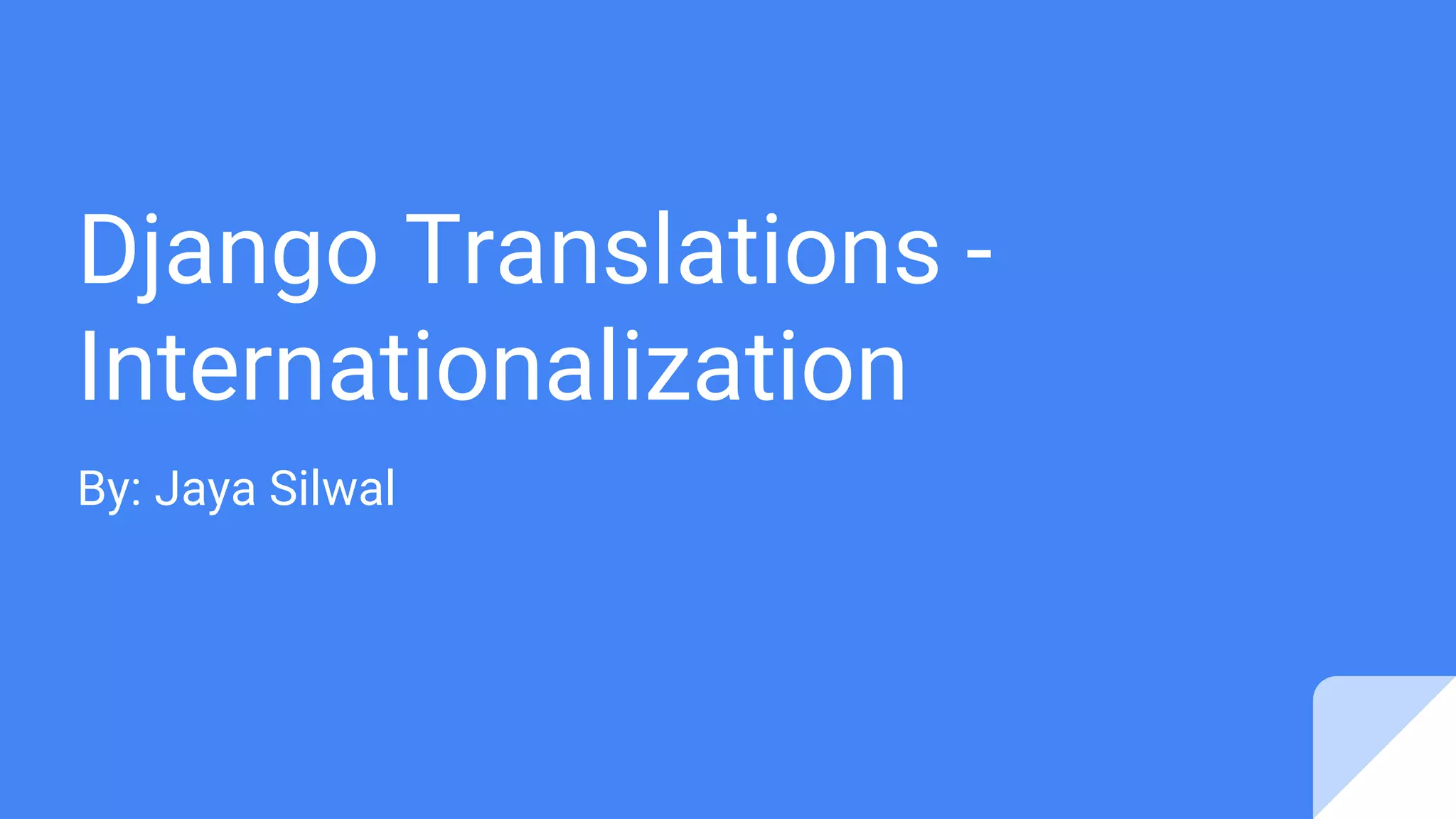 Django Translations: Internationalization | PPTX