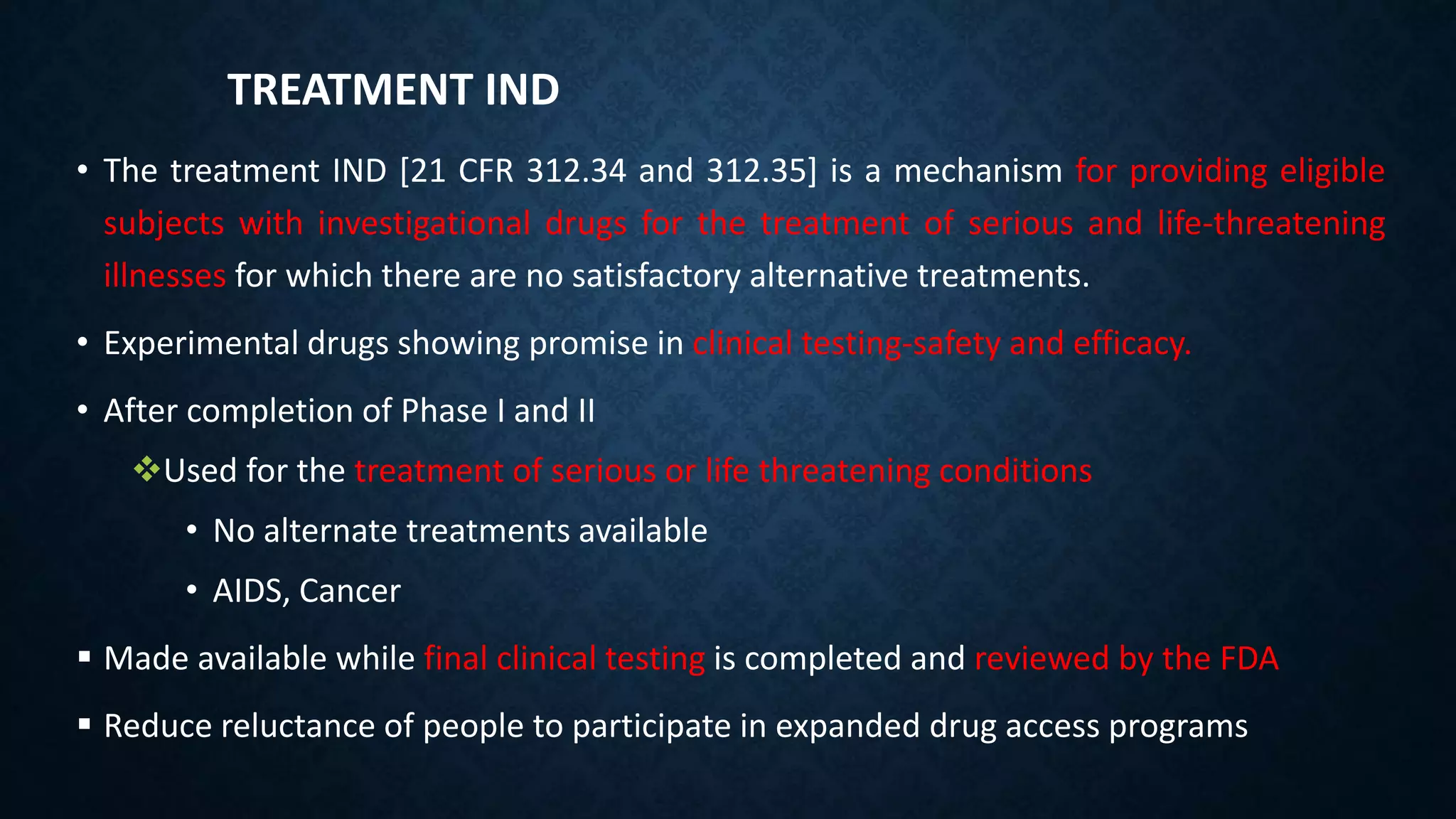 INVESTIGATIONAL NEW DRUG (IND) | PPTX