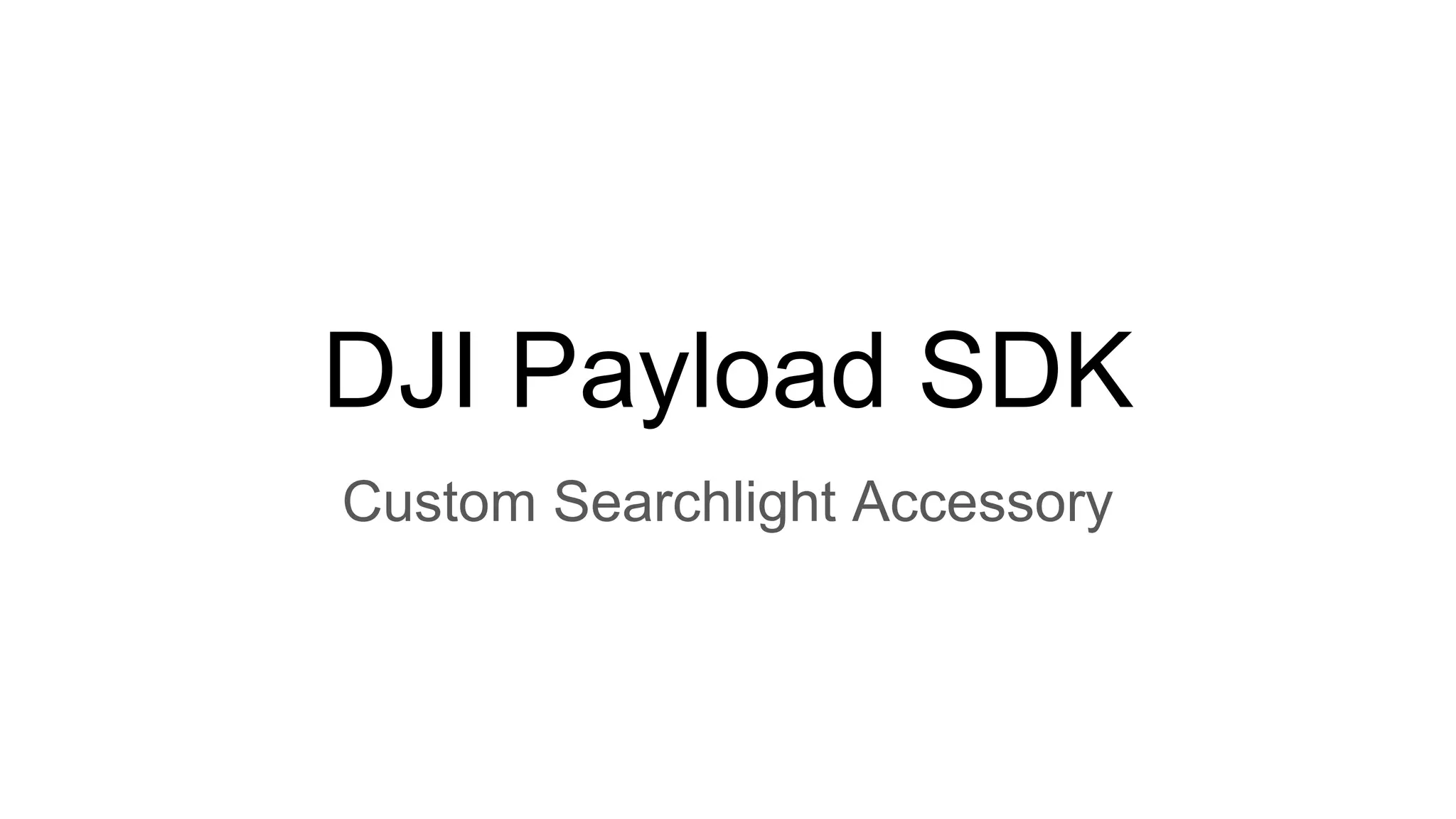 DJI Payload SDK | PPTX
