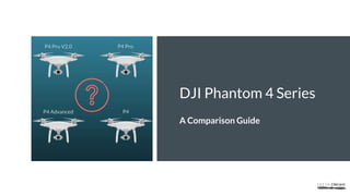 DJI Phantom 4 Series | PPTX