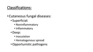 3rd lecture fungal infection | PPTX