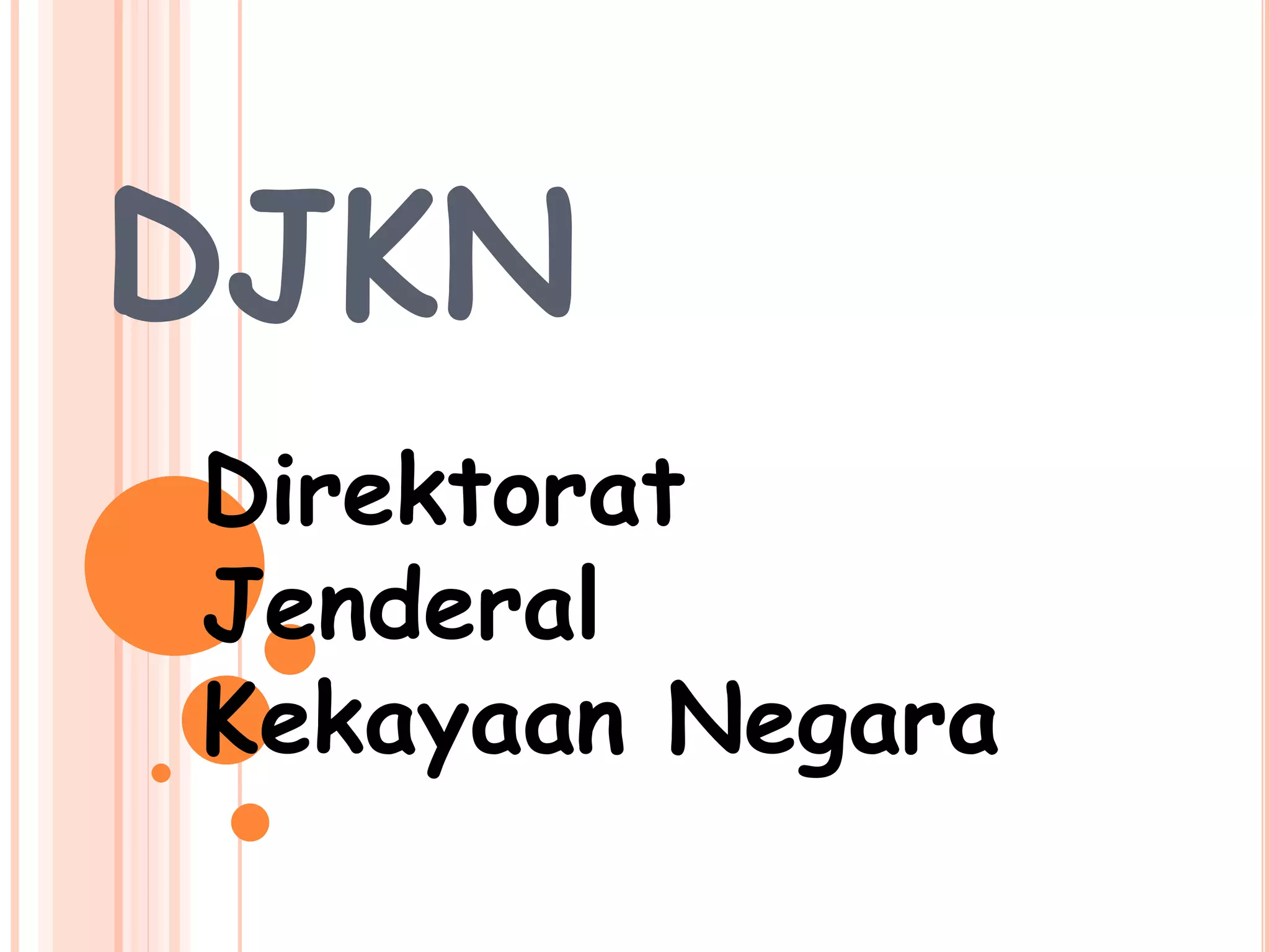 Slide Visi, Misi, dan Tupoksi DJKN | PPTX