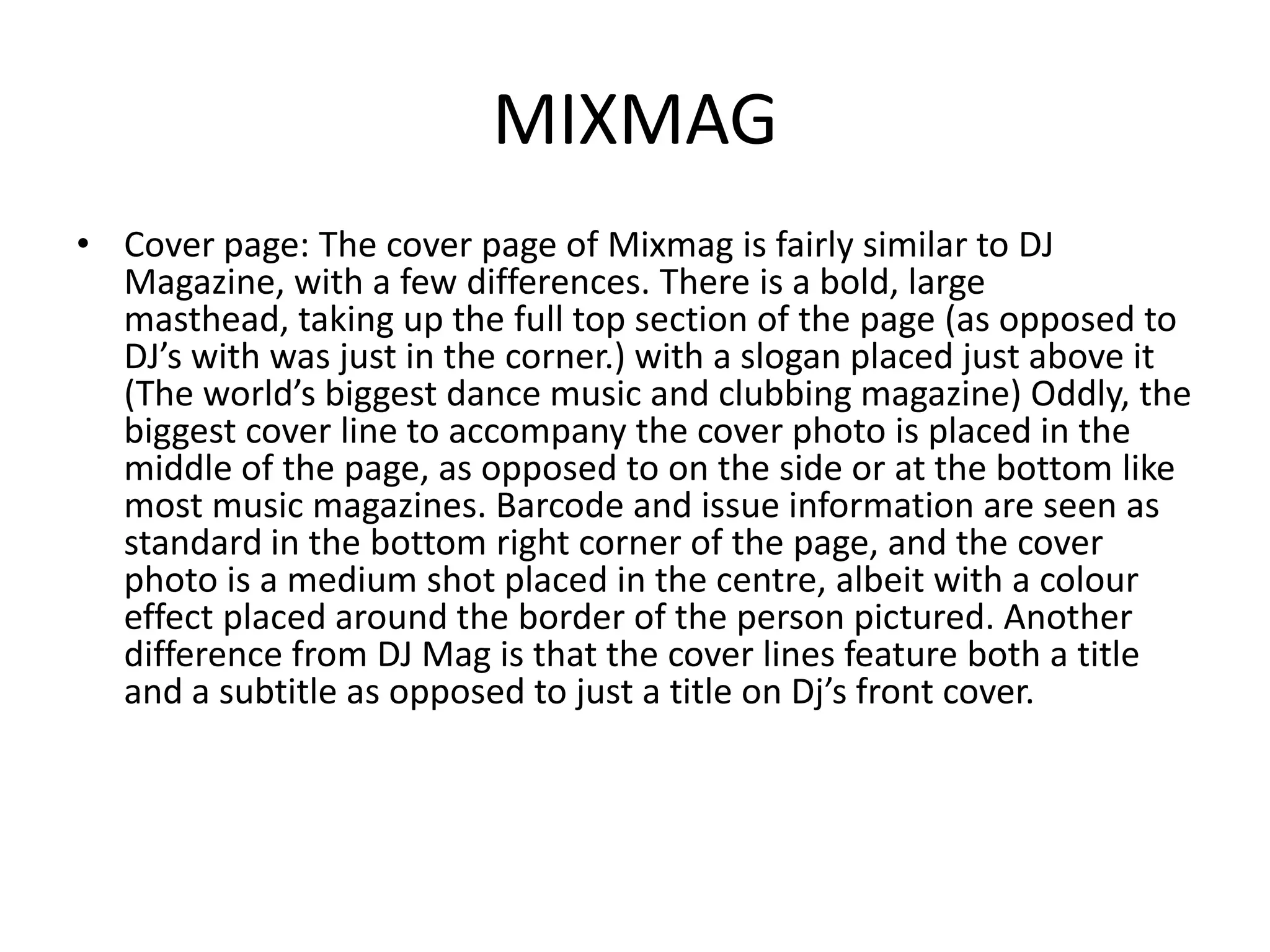 DJ Mag/Mixmag Case Studies | PPTX | Dance and Electronic Music | Music