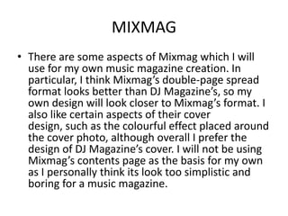 DJ Mag/Mixmag Case Studies | PPTX | Dance and Electronic Music | Music