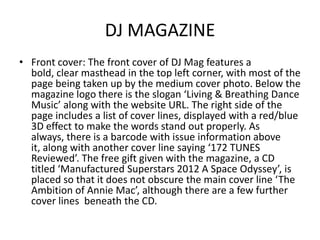 DJ Mag/Mixmag Case Studies | PPTX | Dance and Electronic Music | Music