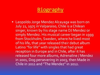 Dj mendez Biografia. | PPTX