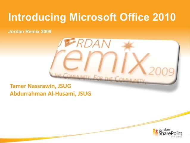 Jordan Remix, Introducing MS Office 2010 | PPSX
