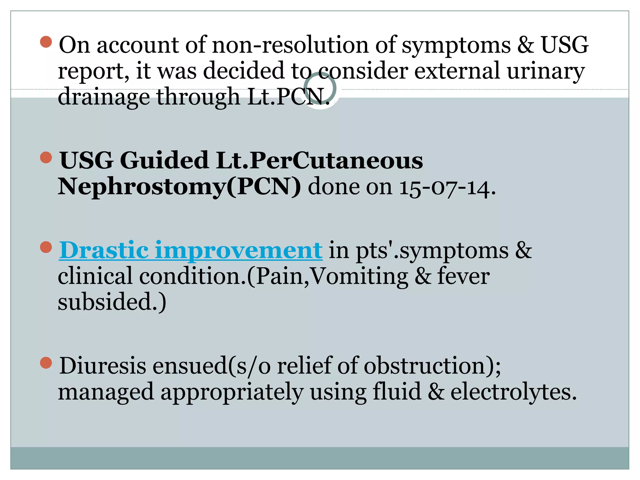 DJ Stenting or Percutaneous nephrostomy(PCN) in acute pyelonephritis | PPT