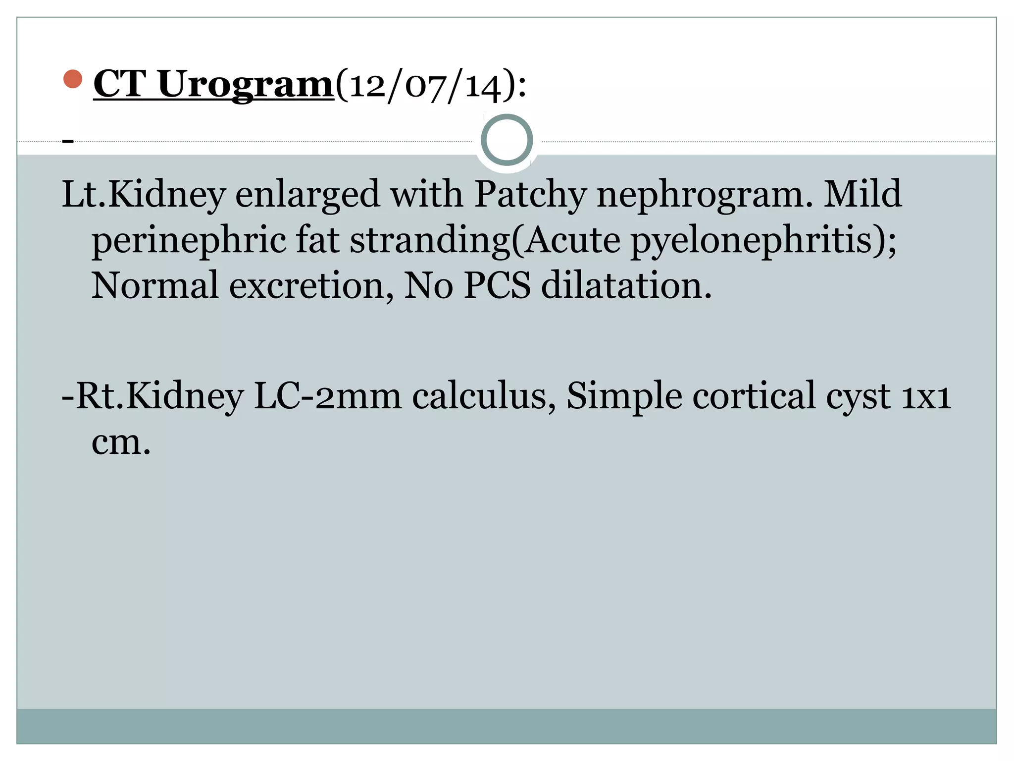 DJ Stenting or Percutaneous nephrostomy(PCN) in acute pyelonephritis | PPT