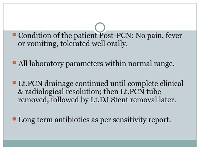 DJ Stenting or Percutaneous nephrostomy(PCN) in acute pyelonephritis | PPT