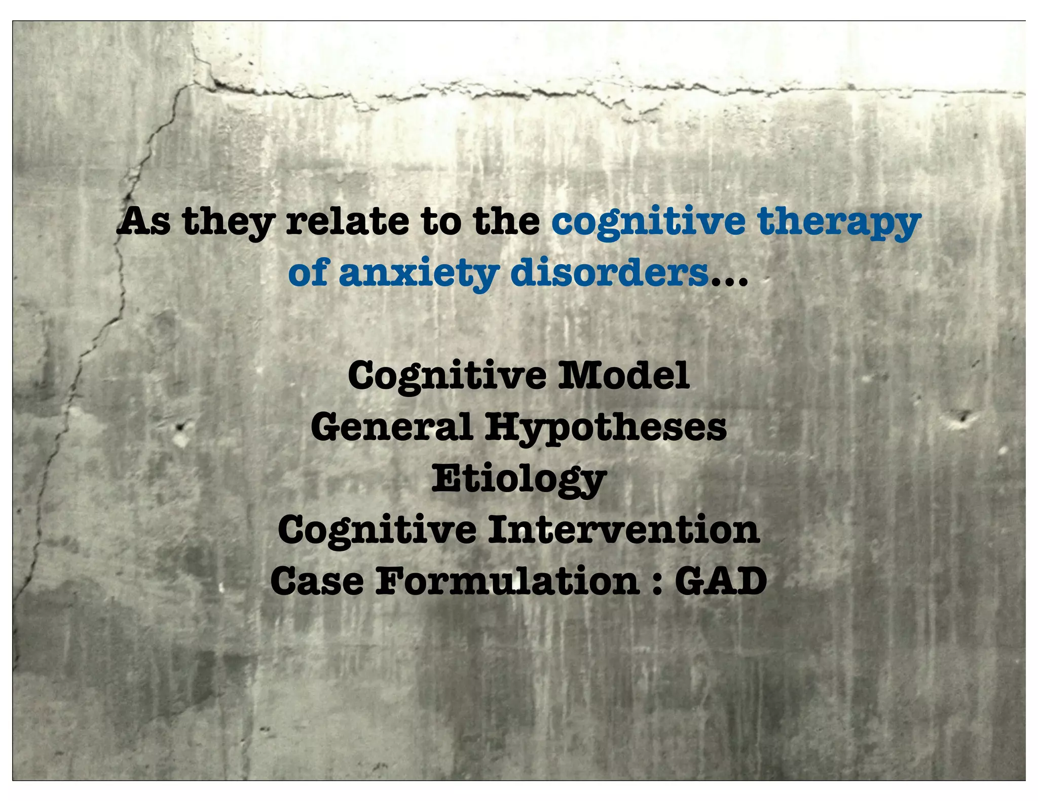 Cognitive Behavioral Therapy (CBT) of Anxiety | PDF
