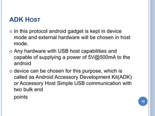 Controlling and monitoring external embedded device using android frameworks (AOA) | PPSX