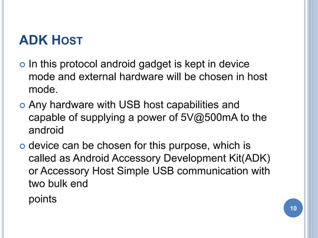 Controlling and monitoring external embedded device using android frameworks (AOA) | PPSX
