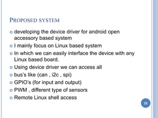 Controlling and monitoring external embedded device using android frameworks (AOA) | PPT