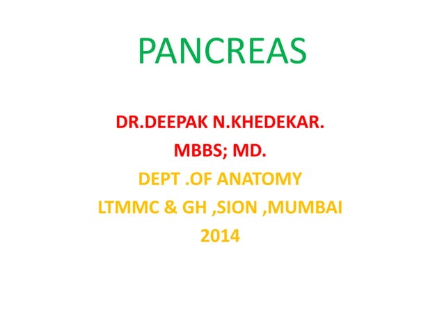ANATOMY OF PANCREAS | PPTX