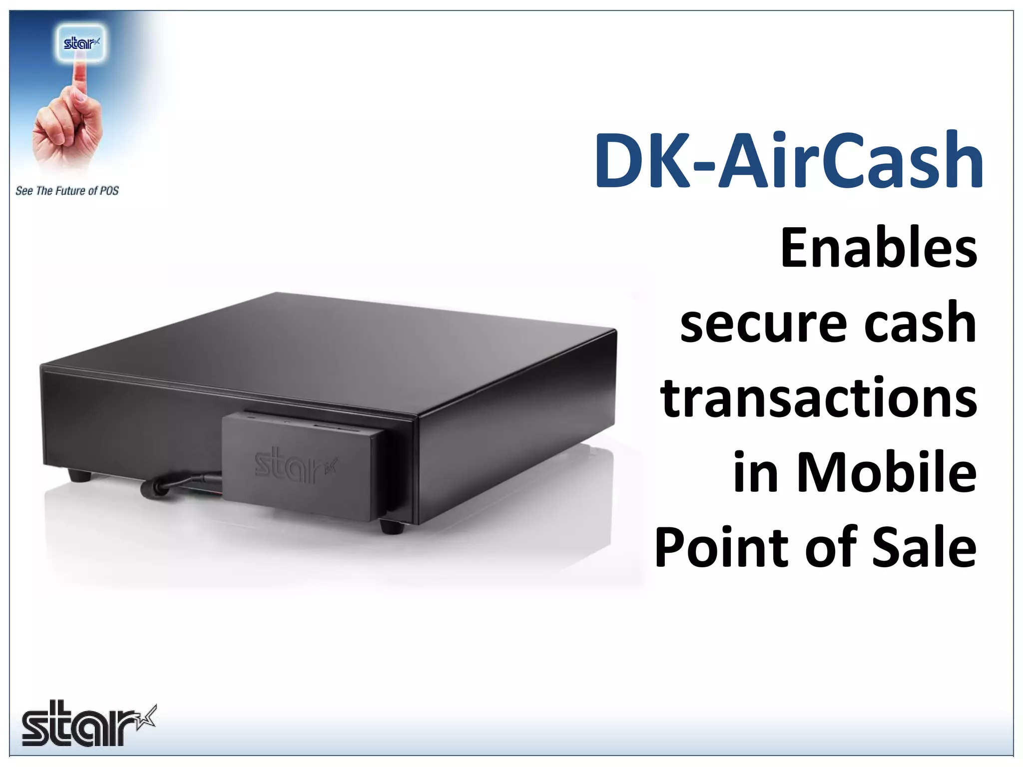 Star Micronics DK-Air Cash - Transform Your Cash Drawer into a Secured ...