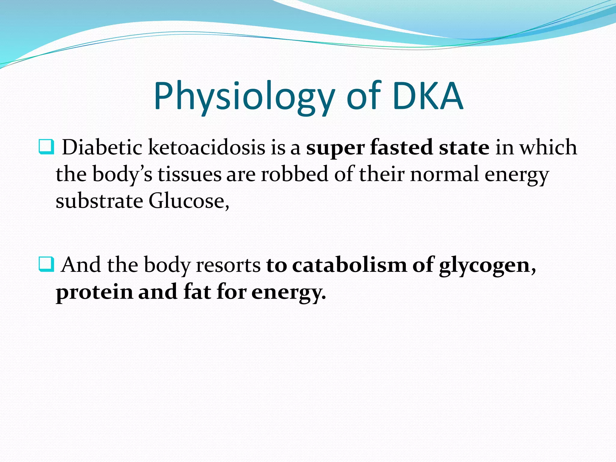 Diabetic Ketoacidosis in Children (DKA) | PPTX