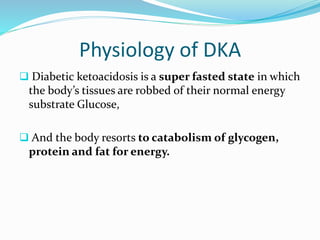 Diabetic Ketoacidosis in Children (DKA) | PPTX