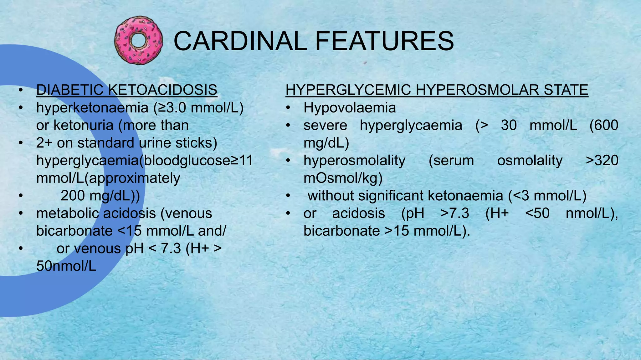 Diabetic Ketoacidosis and Hyperglycemic Hyperosmolar State | PPTX