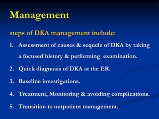 DKA diabetes ketoacidosis in children.ppt | Endocrine and Metabolic ...