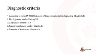 Diabeticketoacidosis presentation 2024- 2 | PPT