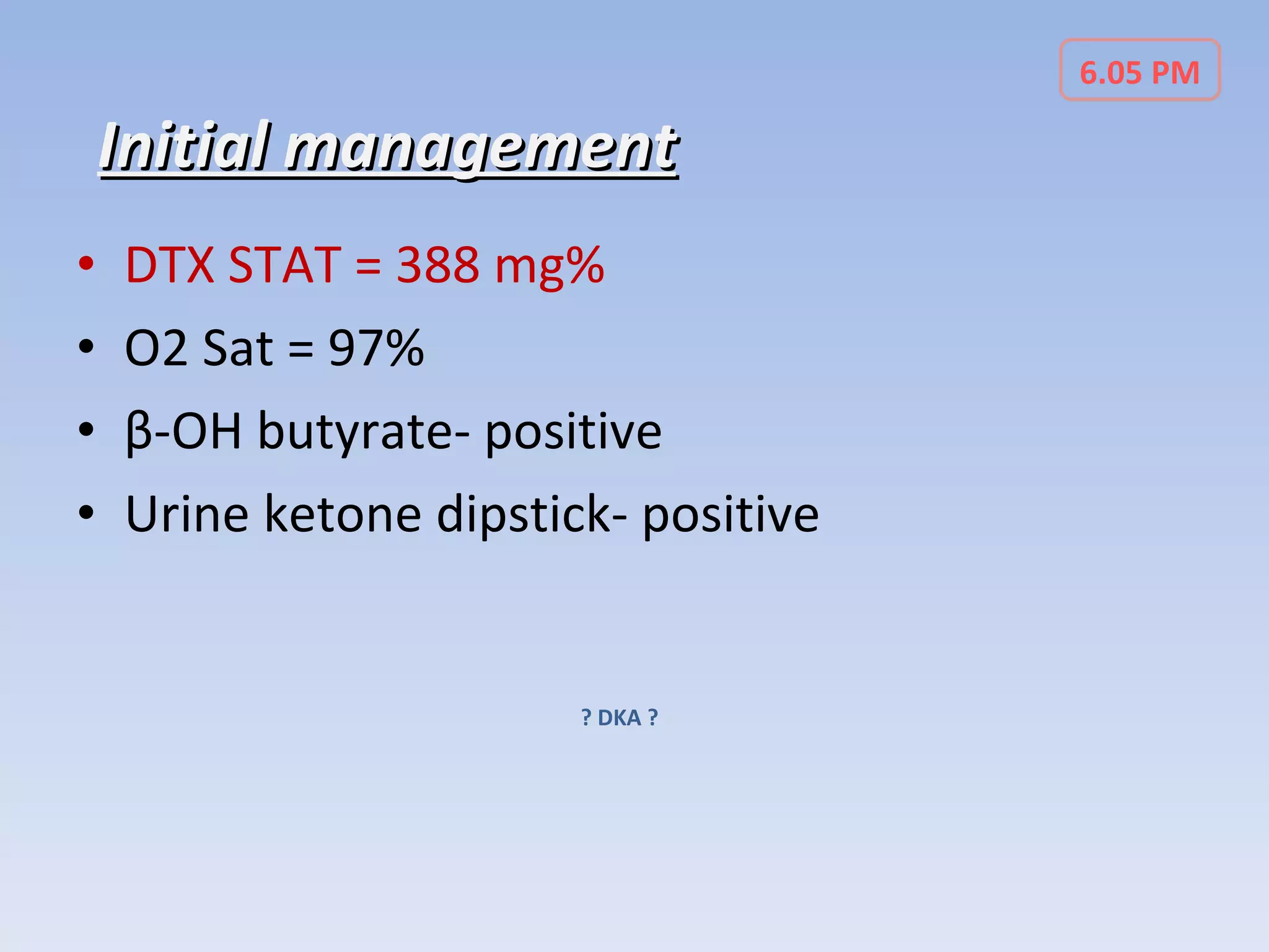 DKA case presentation | PPT
