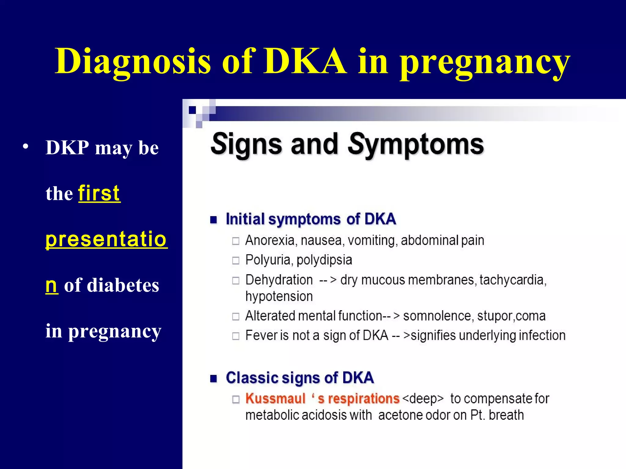 Diabetic ketoacidosis in pregnancy ( Ahmed Walid Anwar Morad) | PPT