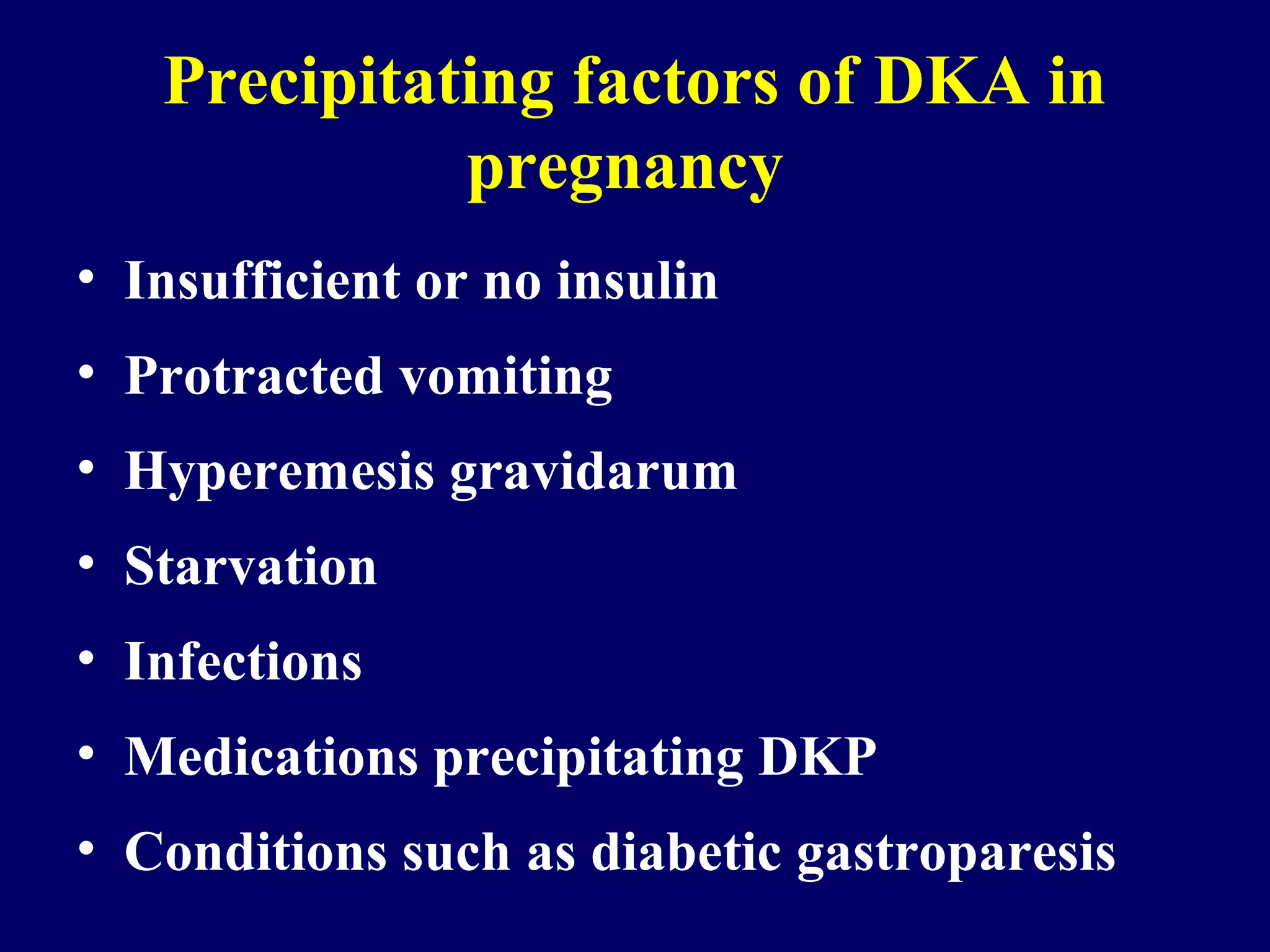 Diabetic Ketoacidosis in Pregnancy. | PPT