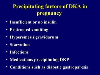 Diabetic Ketoacidosis in Pregnancy. | PPT