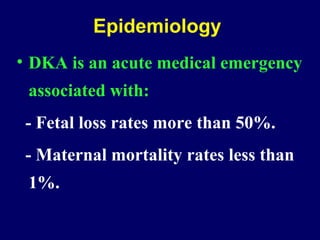 Diabetic Ketoacidosis in Pregnancy. | PPT