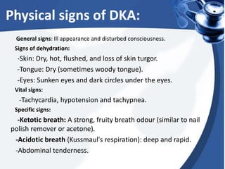 Diabetic ketoacidosis by dr. noman | PPTX