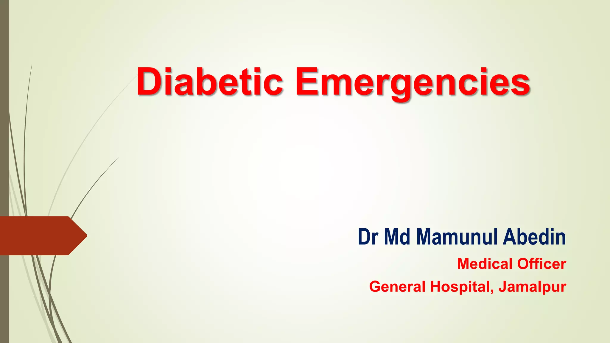 Diabetic Emergencies | PPTX