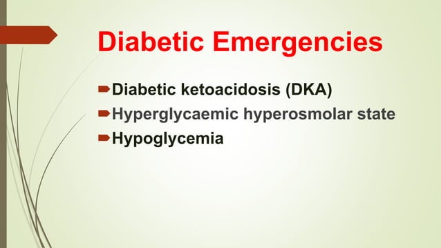 Diabetic Emergencies | PPTX