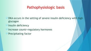 DIBETIC KETOACIDOSIS in ICU GUIDELINES.pptx