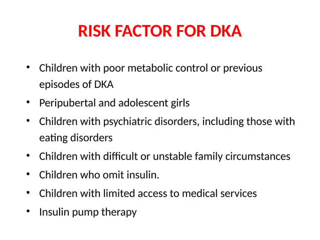 Diabetic Ketoacidosis management in pediatrics | PPT