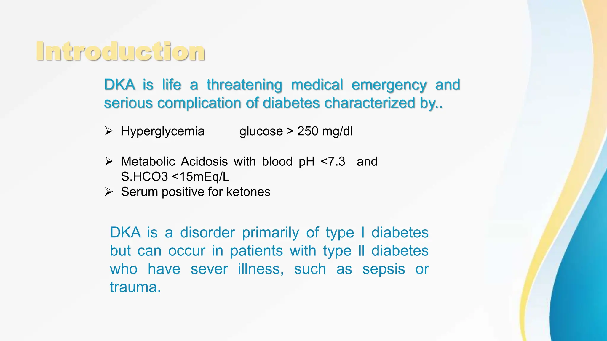 DKA clinical presentation of diabetic keto acidosis | PPT