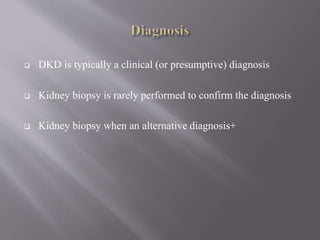 Diabetic Kidney Disease (DKD) : 2022 update | PPTX