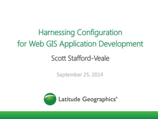 Harnessing Configuration for Web GIS Application Development | PDF