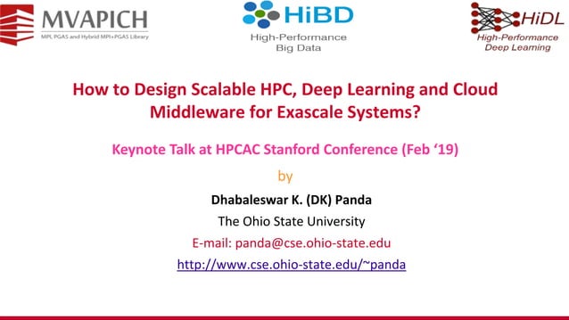 How to Design Scalable HPC, Deep Learning, and Cloud Middleware for Exascale Systems | PPT