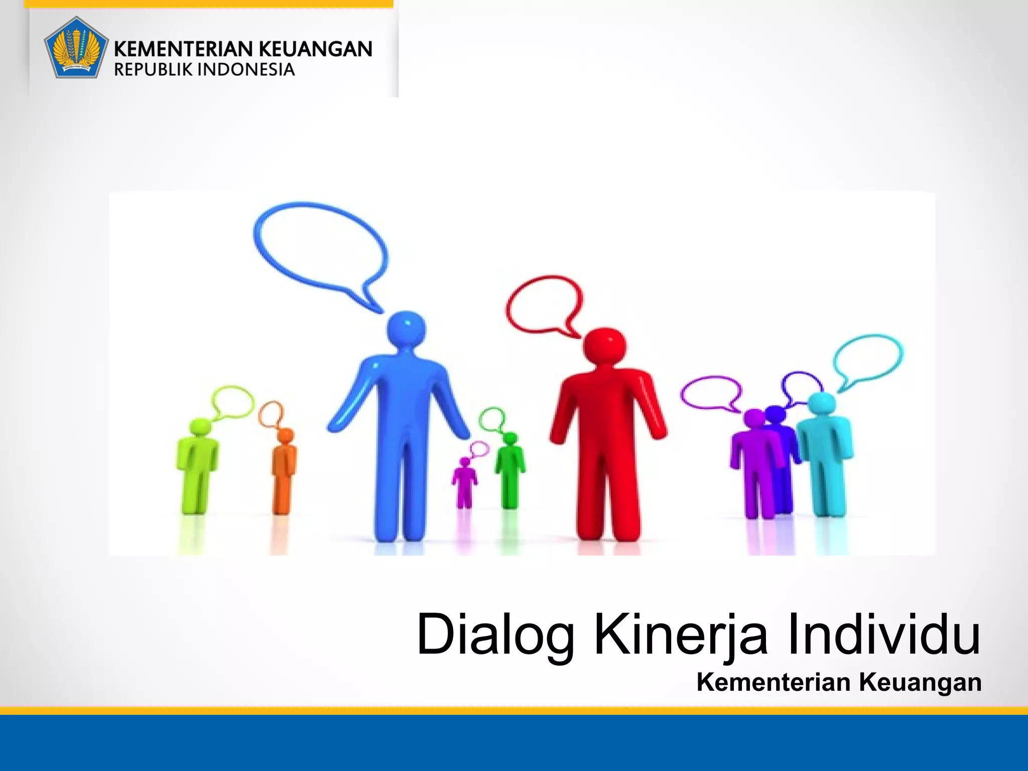 2017-03-17 Dialog Kinerja Individu (2 - Aplikasi) | PPT