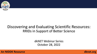 dkNET Webinar: Discovering and Evaluating Antibodies, Cell Lines ...