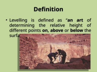 Principle of Levelling for various field and area and location | PPTX