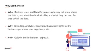 Achieving Self-service Analytics with a Governed Data Services Layer | PPT