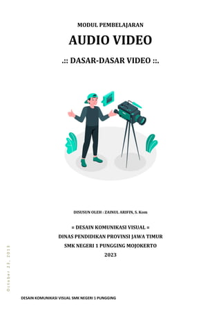 DKV VIDROGRAFI DASAR-DASAR VIDEO SMK NEGERI 1 PUNGGING MOJOKERTO JAWA ...