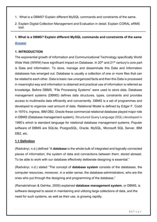 WHAT IS A DBMS? EXPLAIN DIFFERENT MYSQL COMMANDS AND CONSTRAINTS OF THE ...
