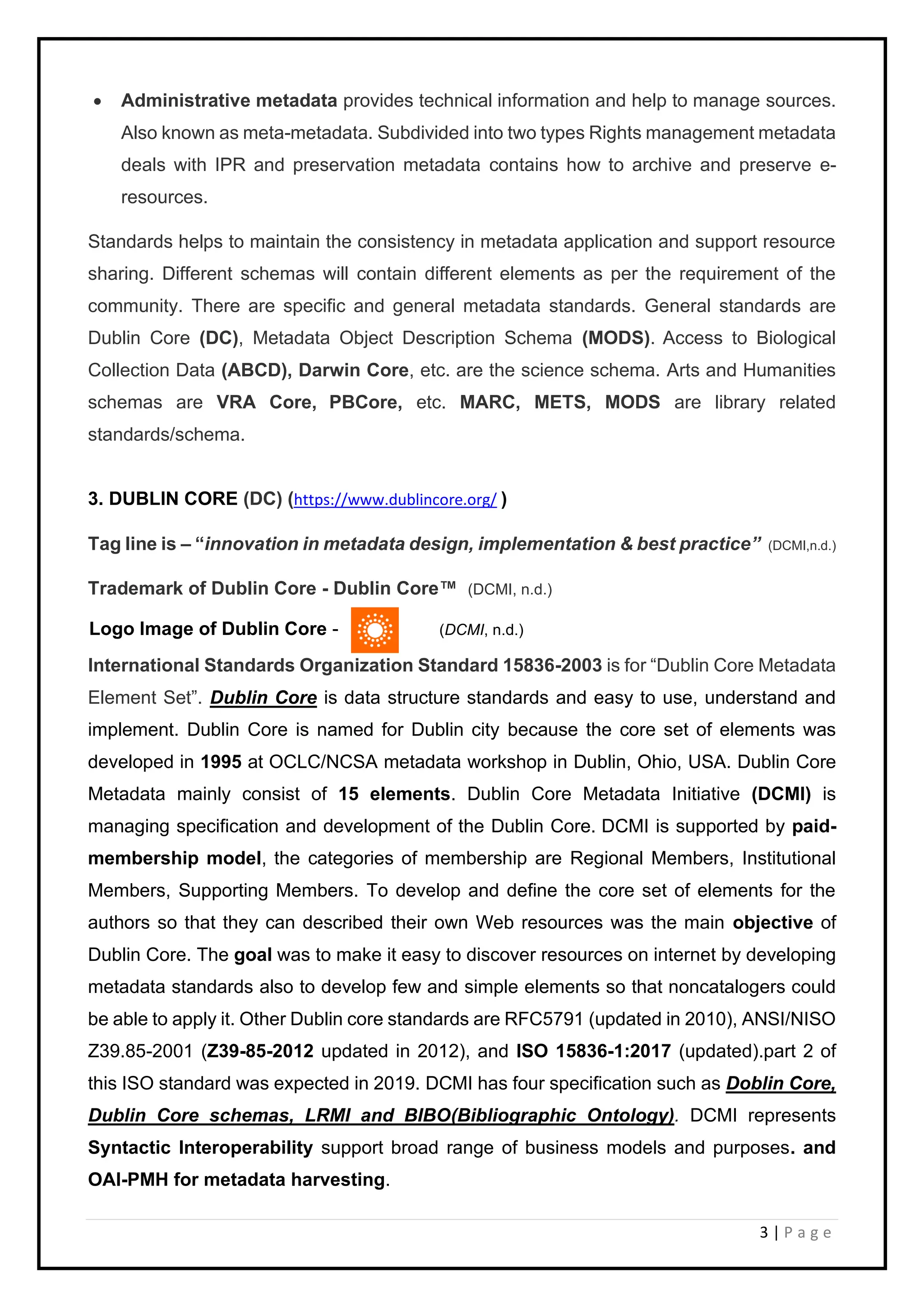 WHAT ARE METADATA STANDARDS? EXPLAIN DUBLIN CORE IN DETAIL. | PDF
