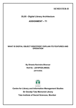WHAT IS DIGITAL OBJECT IDENTIFIER? EXPLAIN ITS FEATURES AND OPERATION | PDF