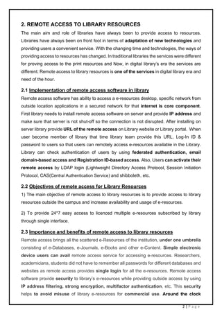EXPLAIN REMOTE ACCESS TO LIBRARY RESOURCES? DESCRIBE ANY ONE SOFTWARE ...
