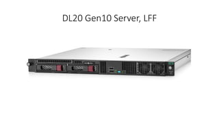DL20 gen10 | PPTX