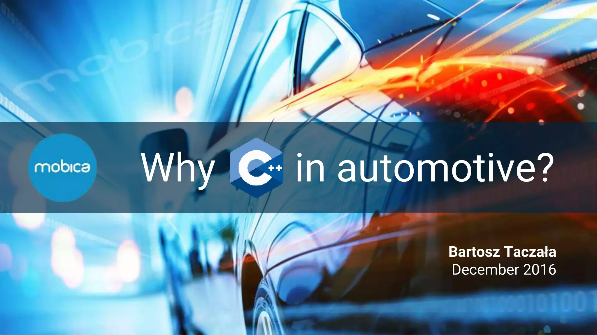 Dlaczego C++ w Automotive | PPTX